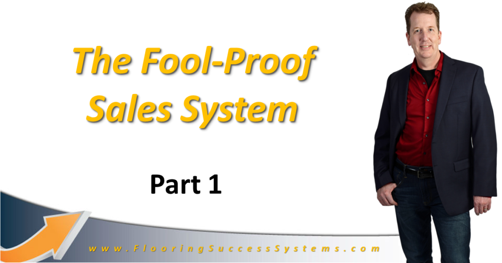 The Fool-Proof Sales System Part 1 - Jim Augustus Armstrong - Flooring ...